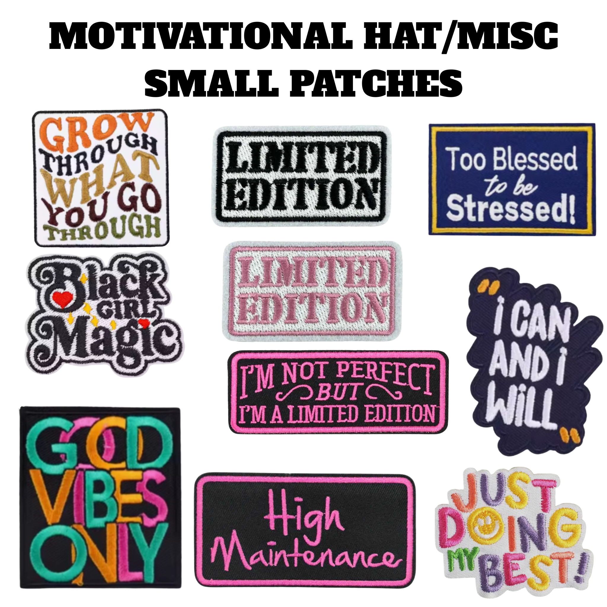 MOTIVATIONAL (Small) Hat/Misc Patches – The Blanks Spot
